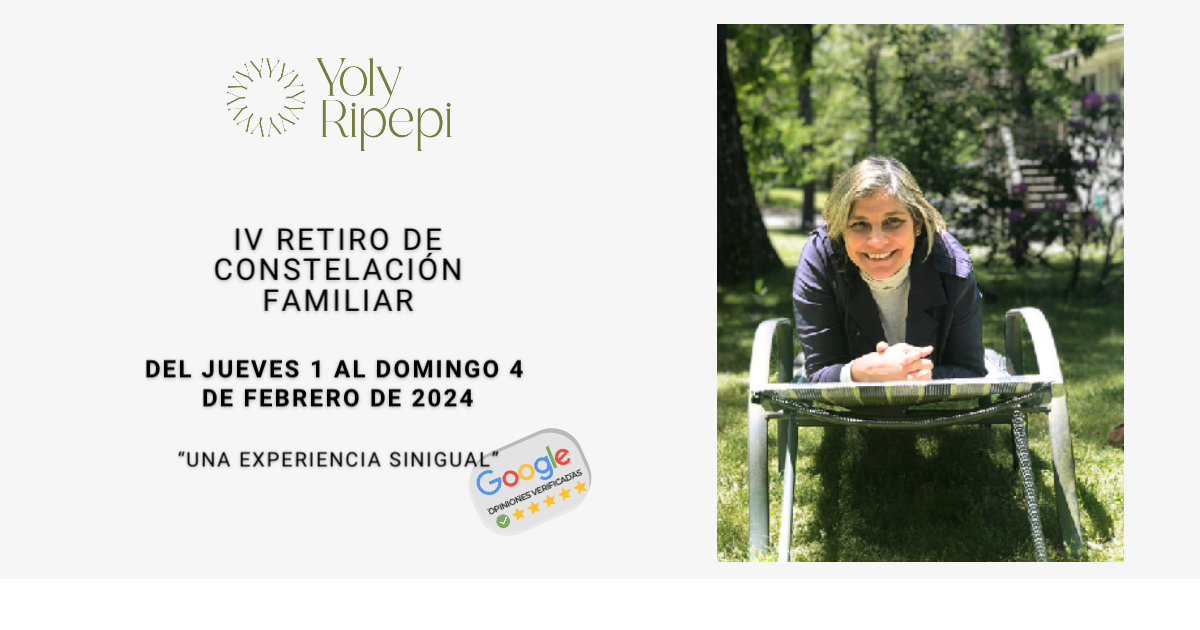 Retiro de constelaciones familiares con Yoly Ripepi